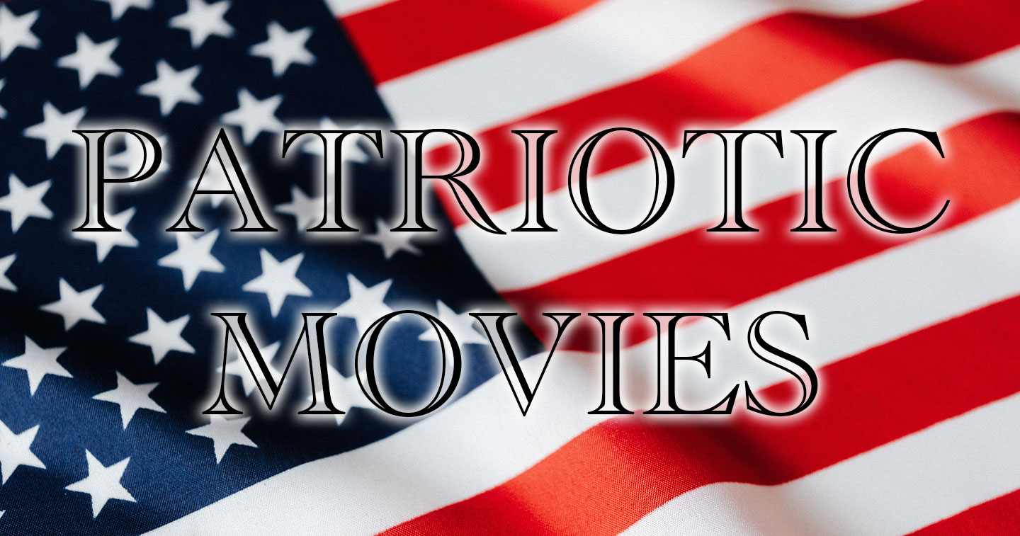 Patriotic Movies for July Celebrations! | Scott County Public Library